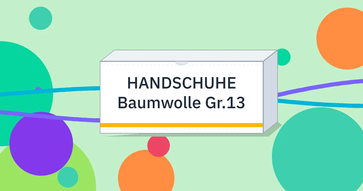 Symbolbild: Packung mit der Aufschrift HANDSCHUHE Baumwolle Gr.13 (PZN 12494303) – Verfügbarkeit und Bezug in Apotheken in Frankfurt am Main
