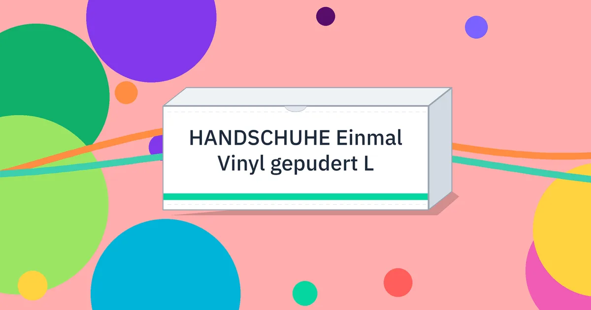 Symbolbild: Packung mit der Aufschrift HANDSCHUHE Einmal Vinyl gepudert L (PZN 04819004) – Verfügbarkeit und Bezug in Apotheken in Frankfurt am Main