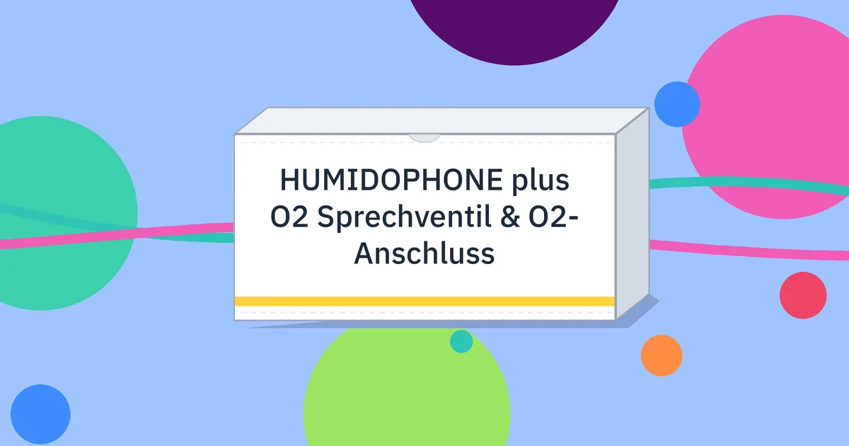 Symbolbild: Packung mit der Aufschrift HUMIDOPHONE plus O2 Sprechventil & O2-Anschluss (PZN 09233450) – Verfügbarkeit und Bezug in Apotheken in Frankfurt am Main