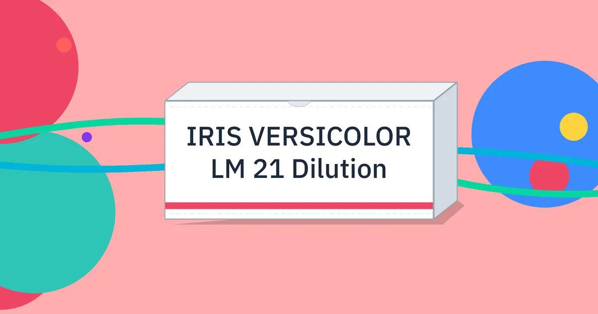 Symbolbild: Packung mit der Aufschrift IRIS VERSICOLOR LM 21 Dilution (PZN 12914900) – Verfügbarkeit und Bezug in Apotheken in Frankfurt am Main