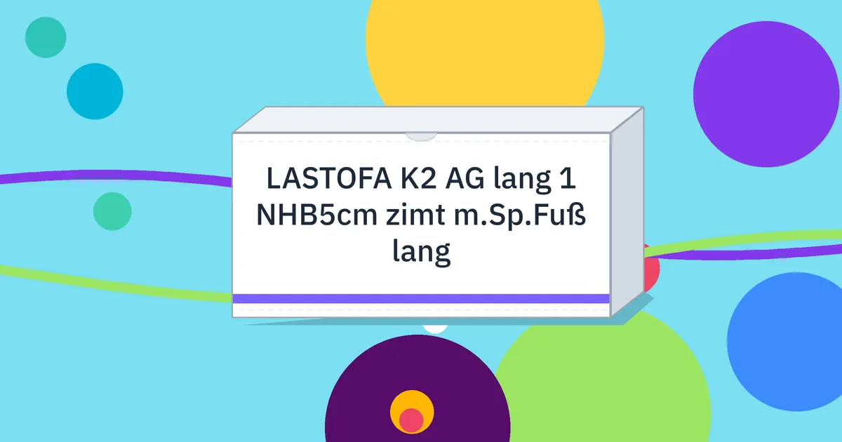 Symbolbild: Packung mit der Aufschrift LASTOFA K2 AG lang 1 NHB5cm zimt m.Sp.Fuß lang (PZN 13801842) – Verfügbarkeit und Bezug in Apotheken in Frankfurt am Main