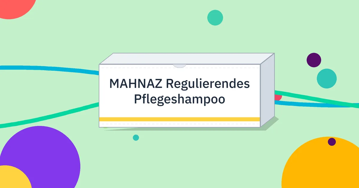 Symbolbild: Packung mit der Aufschrift MAHNAZ Regulierendes Pflegeshampoo (PZN 10314372) – Verfügbarkeit und Bezug in Apotheken in Frankfurt am Main