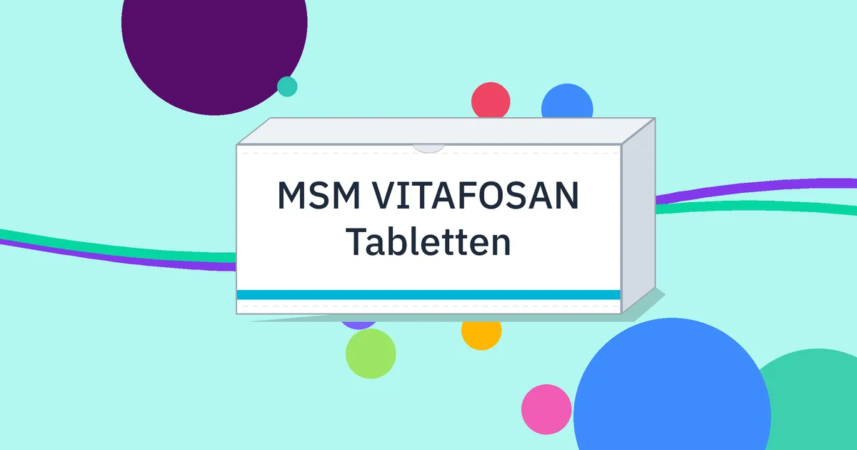 Symbolbild: Packung mit der Aufschrift MSM VITAFOSAN Tabletten (PZN 17195806) – Verfügbarkeit und Bezug in Apotheken in Frankfurt am Main