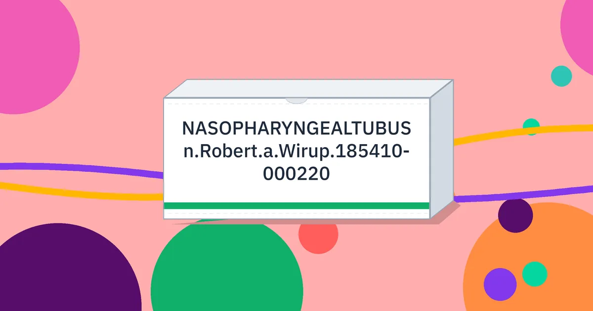 Symbolbild: Packung mit der Aufschrift NASOPHARYNGEALTUBUS n.Robert.a.Wirup.185410-000220 (PZN 05031821) – Verfügbarkeit und Bezug in Apotheken in Frankfurt am Main