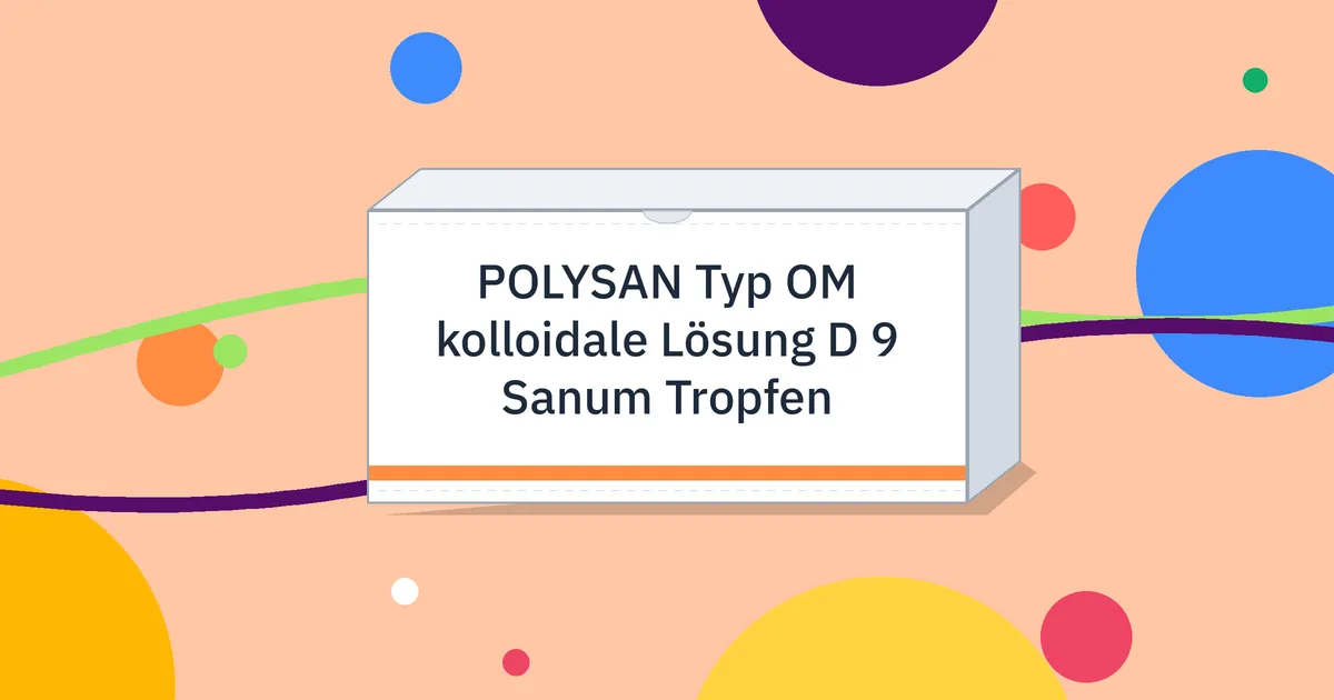 Symbolbild: Packung mit der Aufschrift POLYSAN Typ OM kolloidale Lösung D 9 Sanum Tropfen (PZN 03190751) – Verfügbarkeit und Bezug in Apotheken in Frankfurt am Main