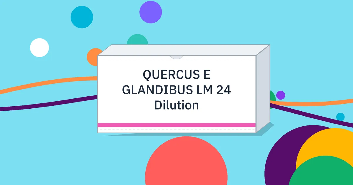 Symbolbild: Packung mit der Aufschrift QUERCUS E GLANDIBUS LM 24 Dilution (PZN 13674728) – Verfügbarkeit und Bezug in Apotheken in Frankfurt am Main