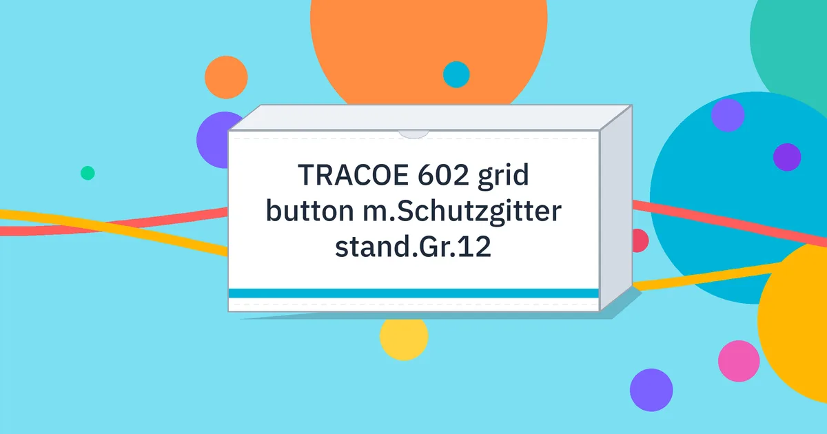 Symbolbild: Packung mit der Aufschrift TRACOE 602 grid button m.Schutzgitter stand.Gr.12 (PZN 00925614) – Verfügbarkeit und Bezug in Apotheken in Frankfurt am Main