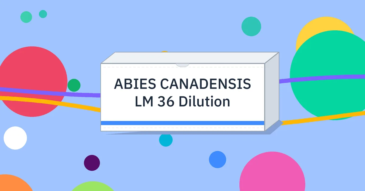 Symbolbild: Packung mit der Aufschrift ABIES CANADENSIS LM 36 Dilution (PZN 13259892) – Verfügbarkeit und Bezug in Apotheken in Frankfurt am Main