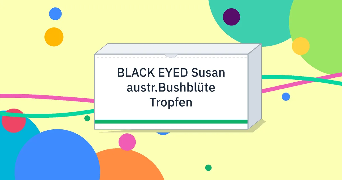 Symbolbild: Packung mit der Aufschrift BLACK EYED Susan austr.Bushblüte Tropfen (PZN 06126334) – Verfügbarkeit und Bezug in Apotheken in Frankfurt am Main