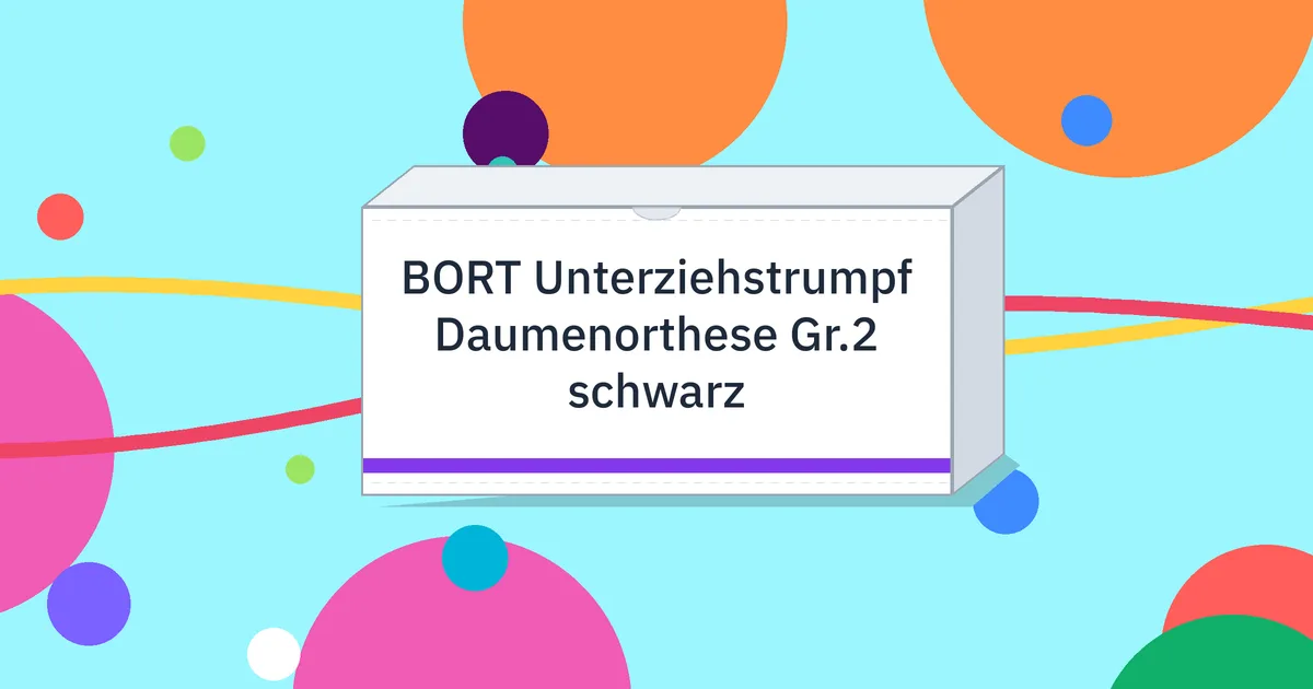 Symbolbild: Packung mit der Aufschrift BORT Unterziehstrumpf Daumenorthese Gr.2 schwarz (PZN 06084624) – Verfügbarkeit und Bezug in Apotheken in Frankfurt am Main