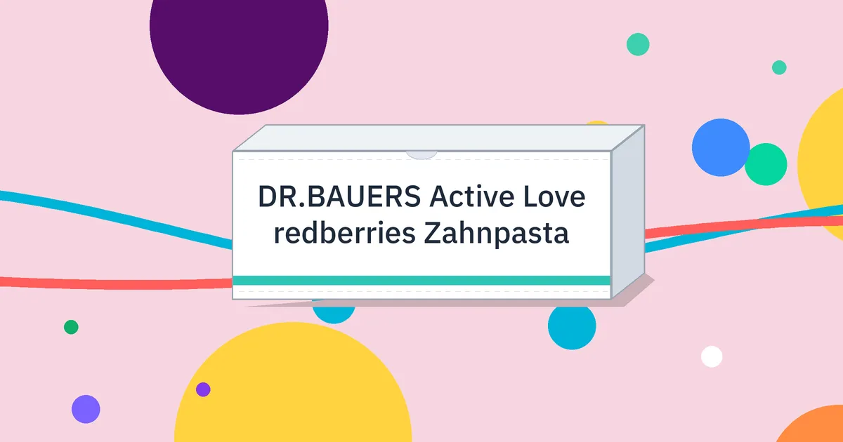 Symbolbild: Packung mit der Aufschrift DR.BAUERS Active Love redberries Zahnpasta (PZN 19762712) – Verfügbarkeit und Bezug in Apotheken in Frankfurt am Main