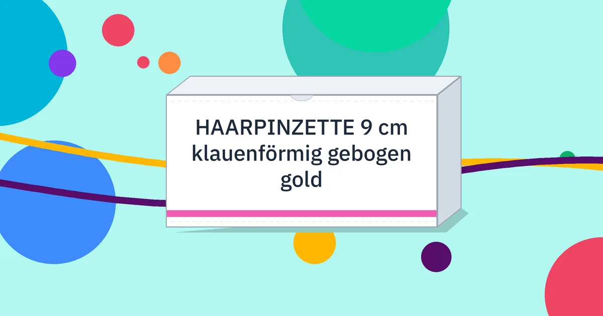 Symbolbild: Packung mit der Aufschrift HAARPINZETTE 9 cm klauenförmig gebogen gold (PZN 17287684) – Verfügbarkeit und Bezug in Apotheken in Frankfurt am Main