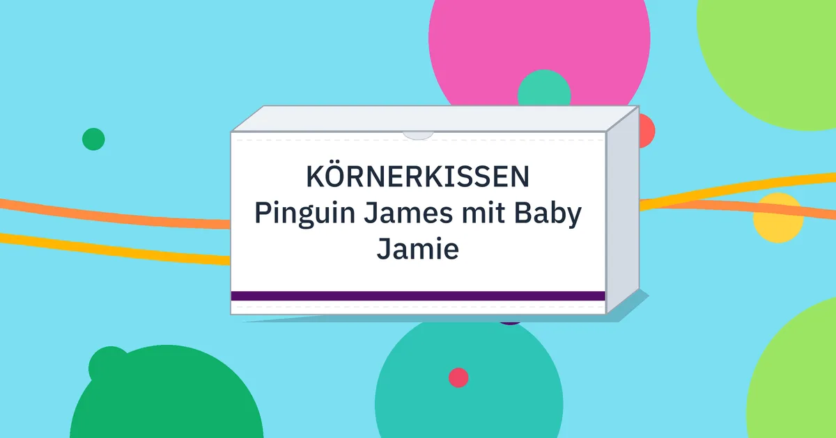 Symbolbild: Packung mit der Aufschrift KÖRNERKISSEN Pinguin James mit Baby Jamie (PZN 19392764) – Verfügbarkeit und Bezug in Apotheken in Frankfurt am Main