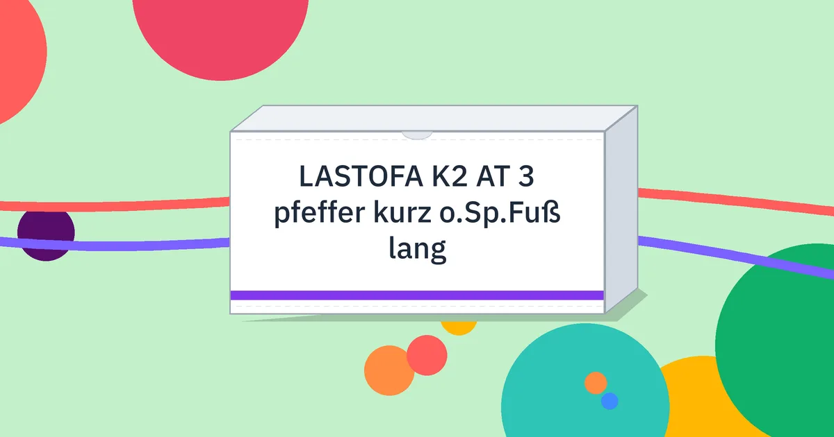 Symbolbild: Packung mit der Aufschrift LASTOFA K2 AT 3 pfeffer kurz o.Sp.Fuß lang (PZN 14151671) – Verfügbarkeit und Bezug in Apotheken in Frankfurt am Main