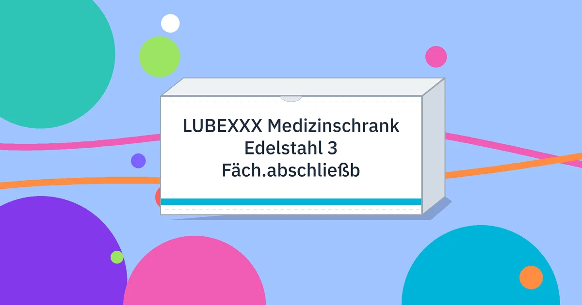 Symbolbild: Packung mit der Aufschrift LUBEXXX Medizinschrank Edelstahl 3 Fäch.abschließb (PZN 19680902) – Verfügbarkeit und Bezug in Apotheken in Frankfurt am Main