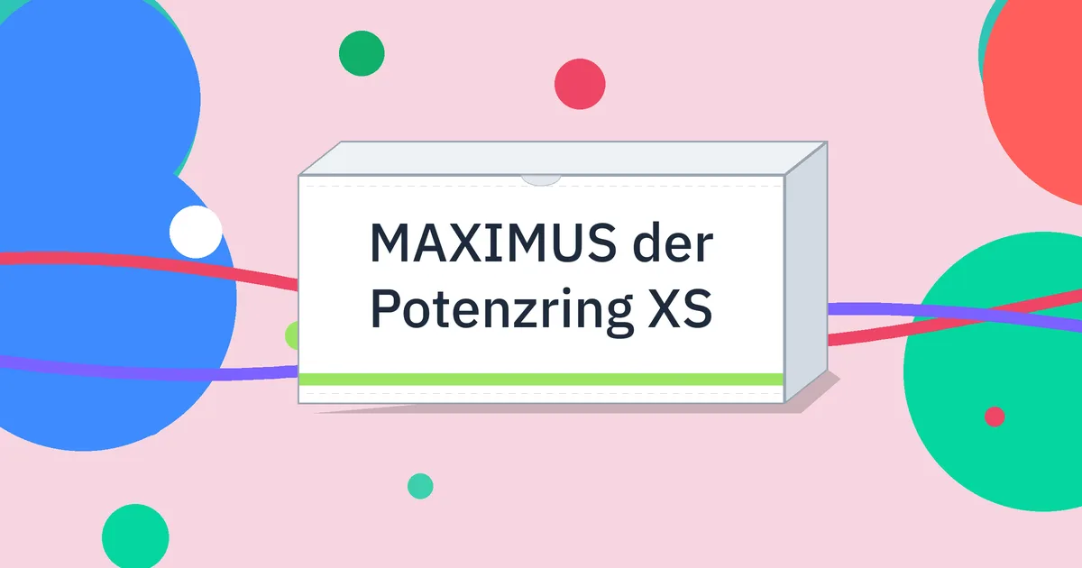 Symbolbild: Packung mit der Aufschrift MAXIMUS der Potenzring XS (PZN 02029769) – Verfügbarkeit und Bezug in Apotheken in Frankfurt am Main