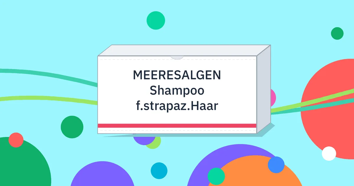 Symbolbild: Packung mit der Aufschrift MEERESALGEN Shampoo f.strapaz.Haar (PZN 06980695) – Verfügbarkeit und Bezug in Apotheken in Frankfurt am Main
