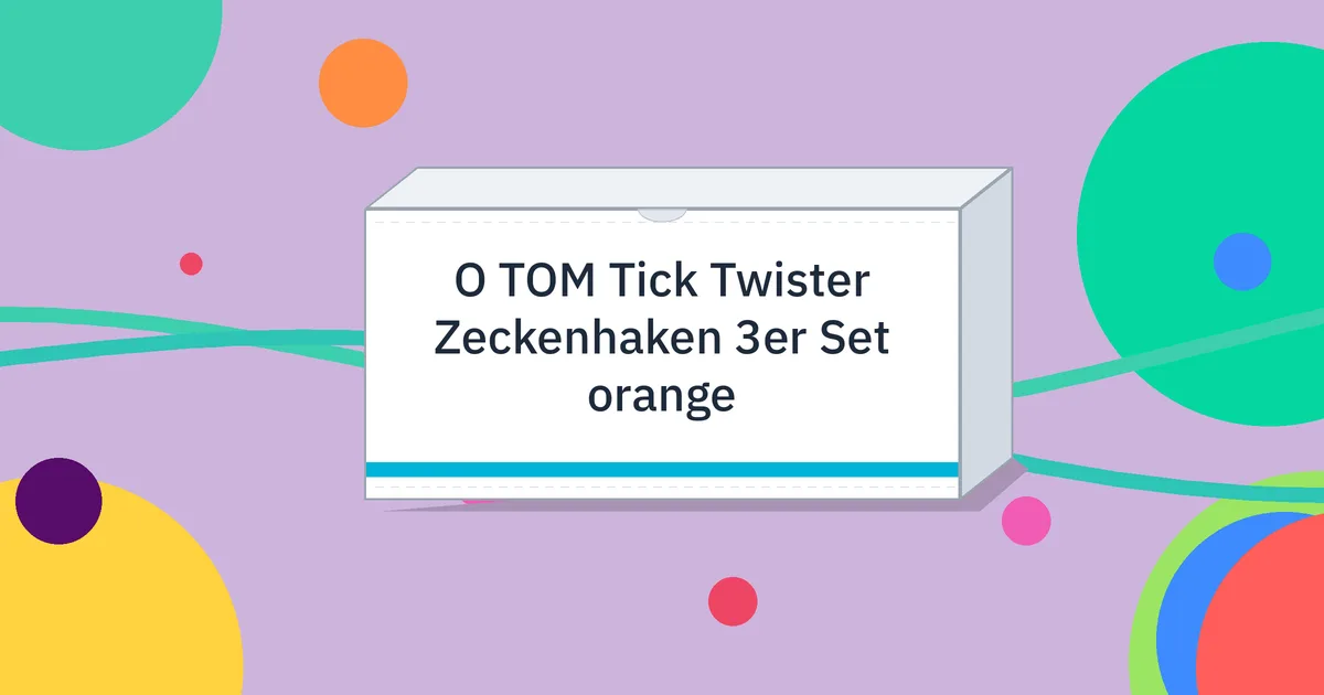 Symbolbild: Packung mit der Aufschrift O TOM Tick Twister Zeckenhaken 3er Set orange (PZN 20052223) – Verfügbarkeit und Bezug in Apotheken in Frankfurt am Main