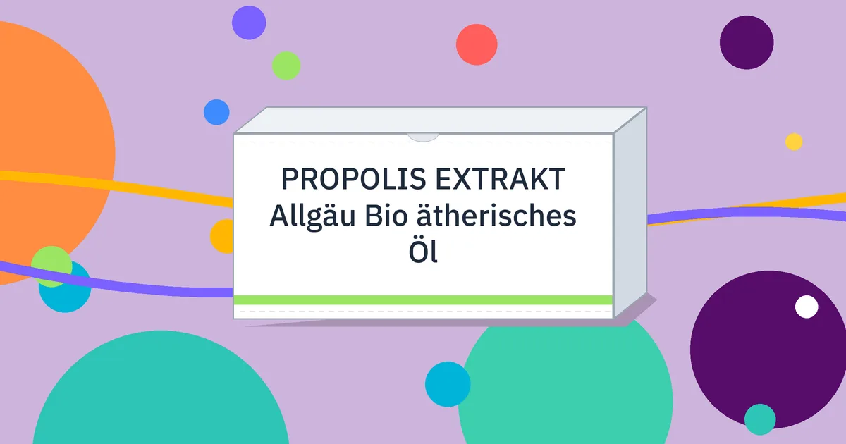 Symbolbild: Packung mit der Aufschrift PROPOLIS EXTRAKT Allgäu Bio ätherisches Öl (PZN 18653814) – Verfügbarkeit und Bezug in Apotheken in Frankfurt am Main