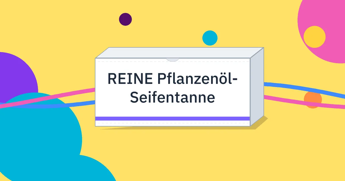 Symbolbild: Packung mit der Aufschrift REINE Pflanzenöl-Seifentanne (PZN 12363481) – Verfügbarkeit und Bezug in Apotheken in Frankfurt am Main