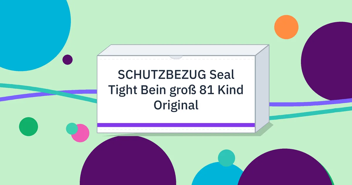 Symbolbild: Packung mit der Aufschrift SCHUTZBEZUG Seal Tight Bein groß 81 Kind Original (PZN 09779025) – Verfügbarkeit und Bezug in Apotheken in Frankfurt am Main