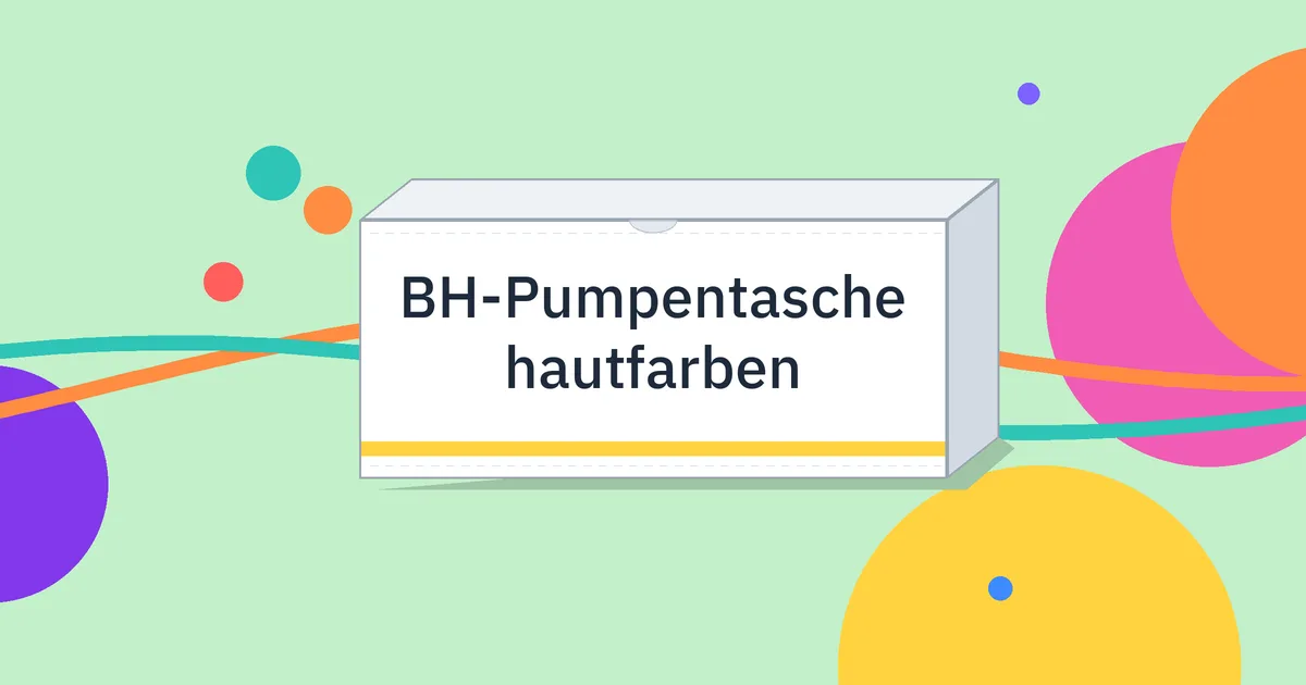 Symbolbild: Packung mit der Aufschrift BH-Pumpentasche hautfarben (PZN 18051021) – Verfügbarkeit und Bezug in Apotheken in Frankfurt am Main