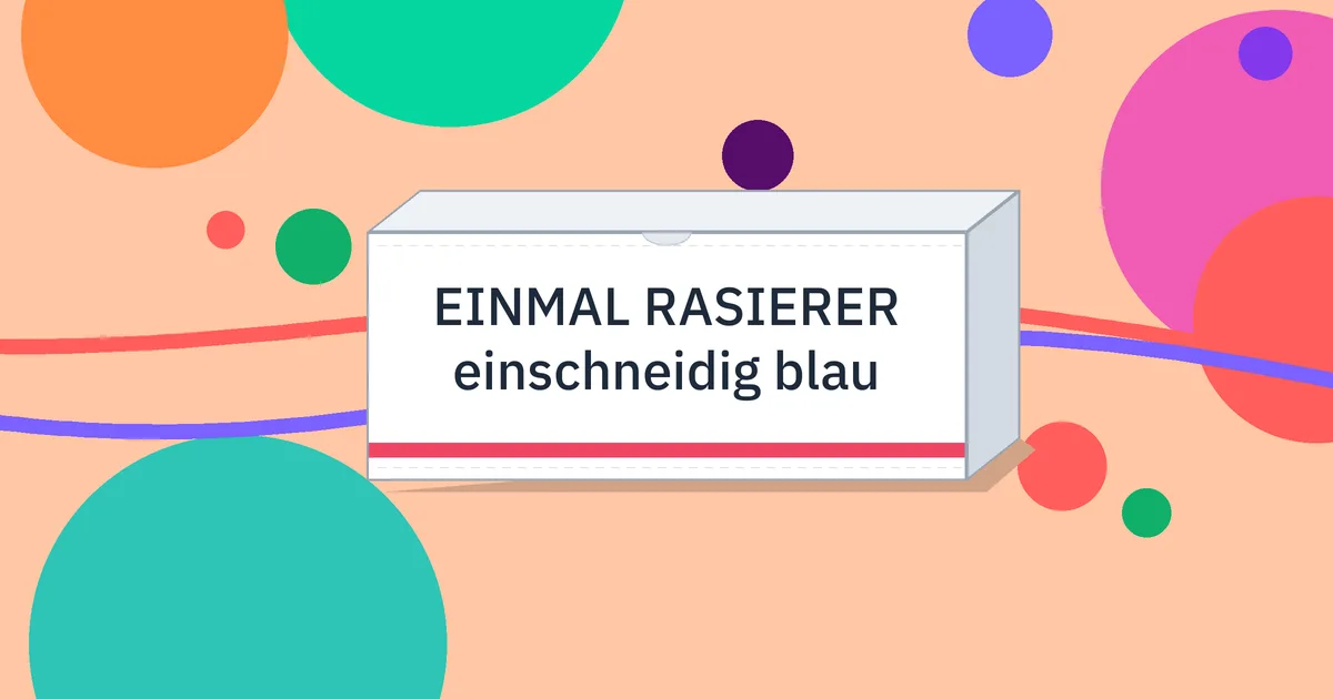 Symbolbild: Packung mit der Aufschrift EINMAL RASIERER einschneidig blau (PZN 02014880) – Verfügbarkeit und Bezug in Apotheken in Frankfurt am Main