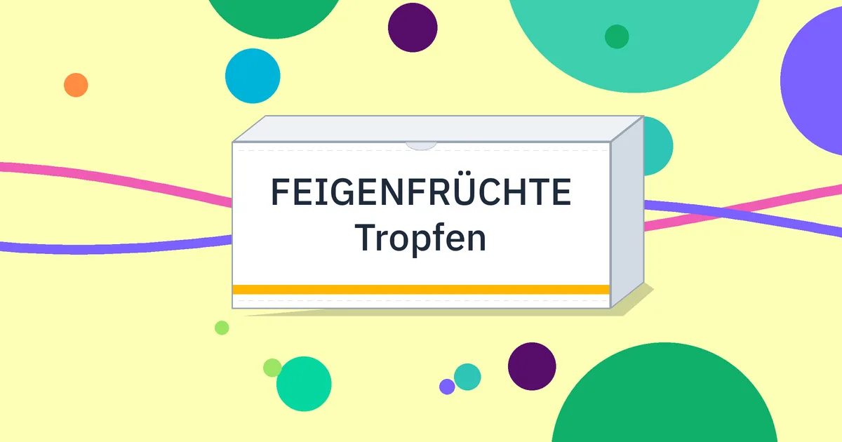Symbolbild: Packung mit der Aufschrift FEIGENFRÜCHTE Tropfen (PZN 19141269) – Verfügbarkeit und Bezug in Apotheken in Frankfurt am Main
