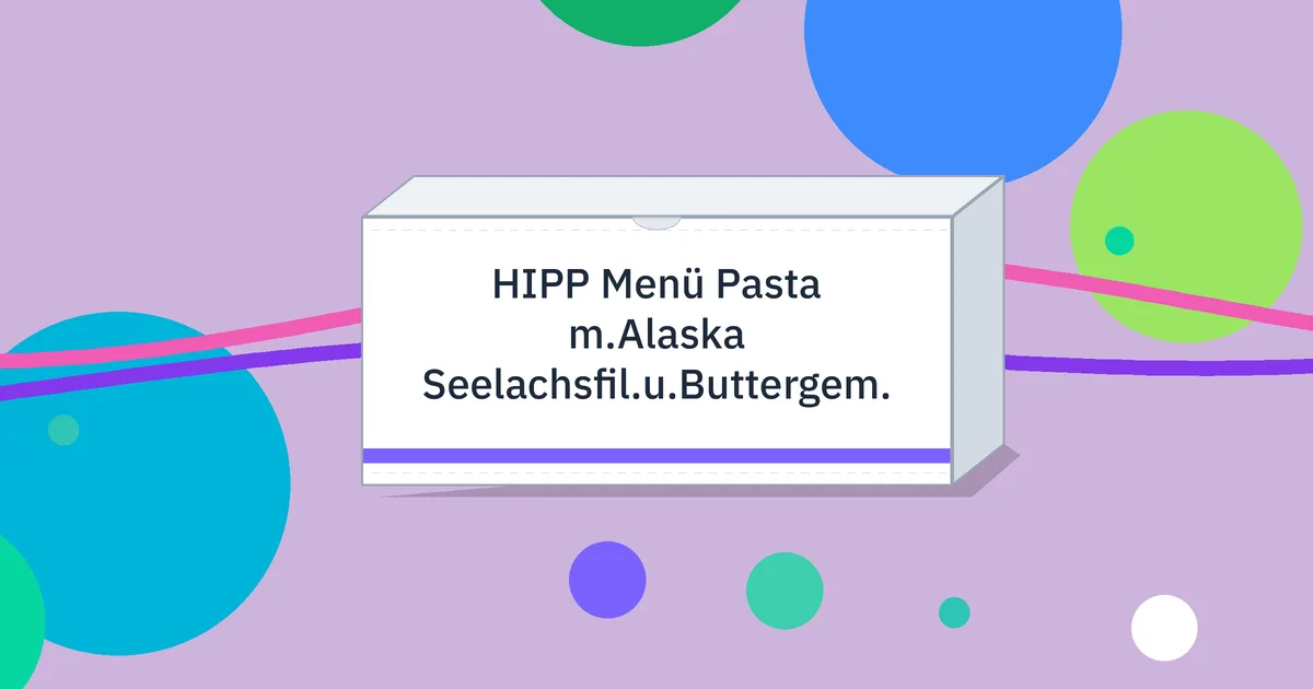 Symbolbild: Packung mit der Aufschrift HIPP Menü Pasta m.Alaska Seelachsfil.u.Buttergem. (PZN 03865947) – Verfügbarkeit und Bezug in Apotheken in Frankfurt am Main