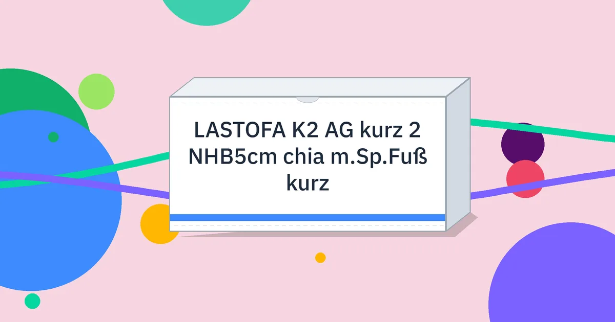Symbolbild: Packung mit der Aufschrift LASTOFA K2 AG kurz 2 NHB5cm chia m.Sp.Fuß kurz (PZN 13802770) – Verfügbarkeit und Bezug in Apotheken in Frankfurt am Main