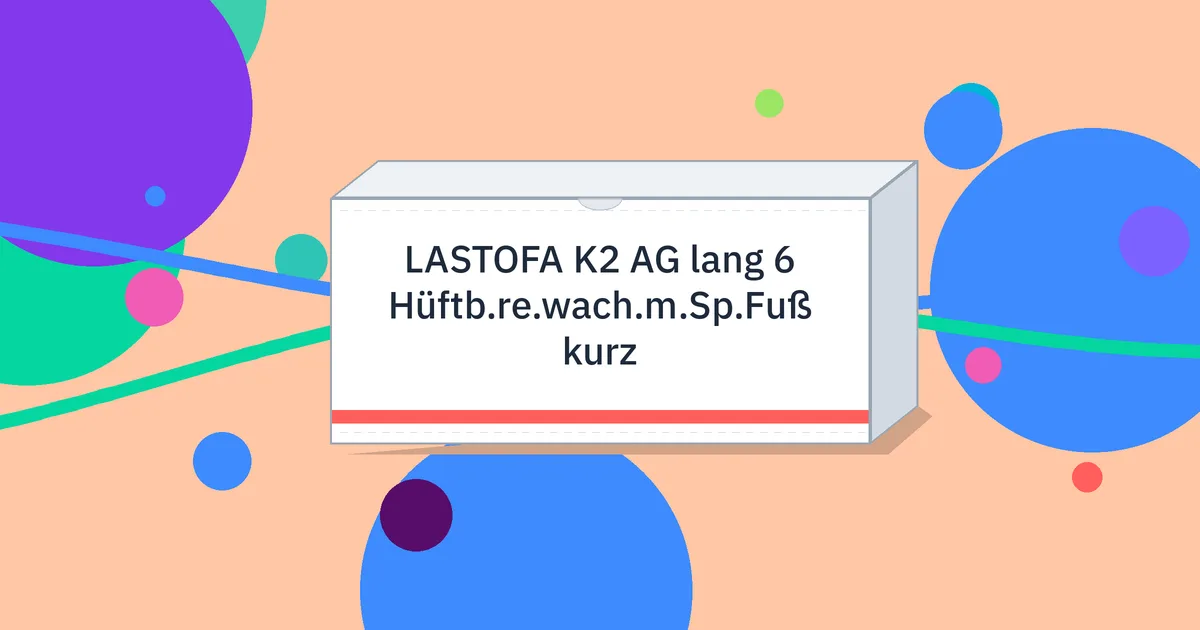 Symbolbild: Packung mit der Aufschrift LASTOFA K2 AG lang 6 Hüftb.re.wach.m.Sp.Fuß kurz (PZN 13812283) – Verfügbarkeit und Bezug in Apotheken in Frankfurt am Main
