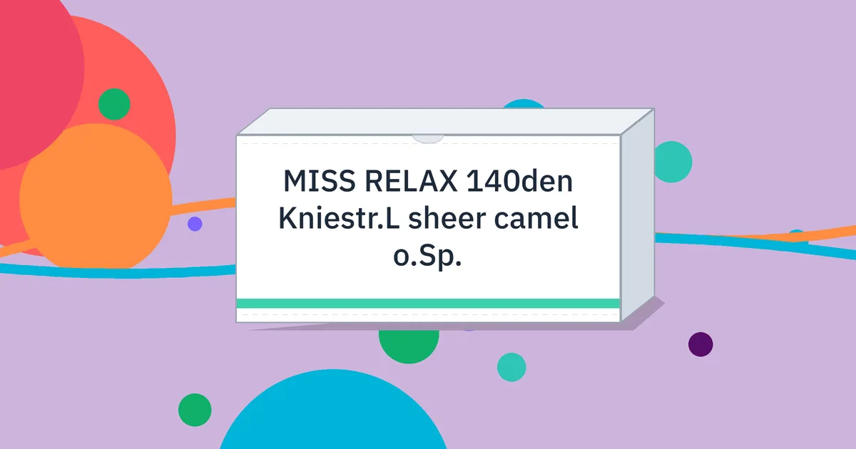 Symbolbild: Packung mit der Aufschrift MISS RELAX 140den Kniestr.L sheer camel o.Sp. (PZN 20289623) – Verfügbarkeit und Bezug in Apotheken in Frankfurt am Main