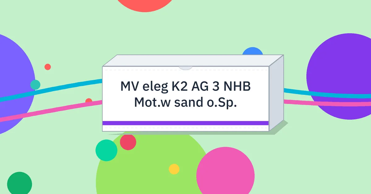 Symbolbild: Packung mit der Aufschrift MV eleg K2 AG 3 NHB Mot.w sand o.Sp. (PZN 18931348) – Verfügbarkeit und Bezug in Apotheken in Frankfurt am Main