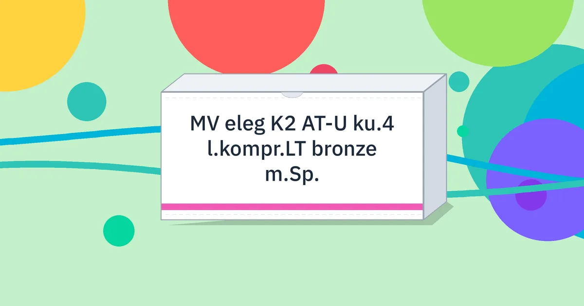 Symbolbild: Packung mit der Aufschrift MV eleg K2 AT-U ku.4 l.kompr.LT bronze m.Sp. (PZN 15291227) – Verfügbarkeit und Bezug in Apotheken in Frankfurt am Main