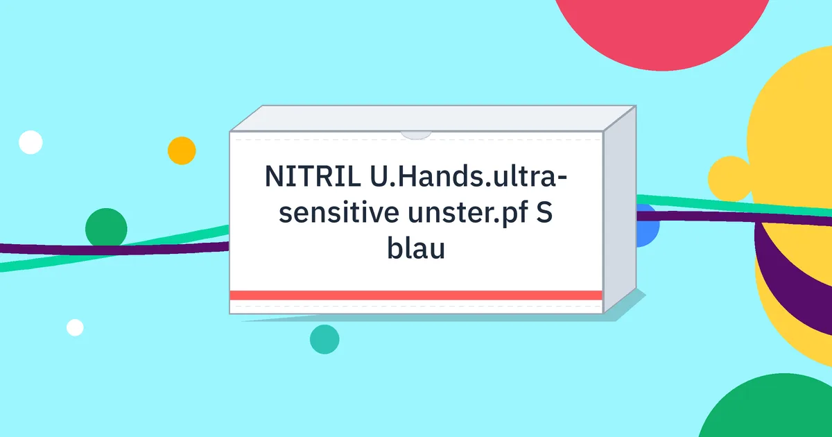 Symbolbild: Packung mit der Aufschrift NITRIL U.Hands.ultra-sensitive unster.pf S blau (PZN 13973945) – Verfügbarkeit und Bezug in Apotheken in Frankfurt am Main