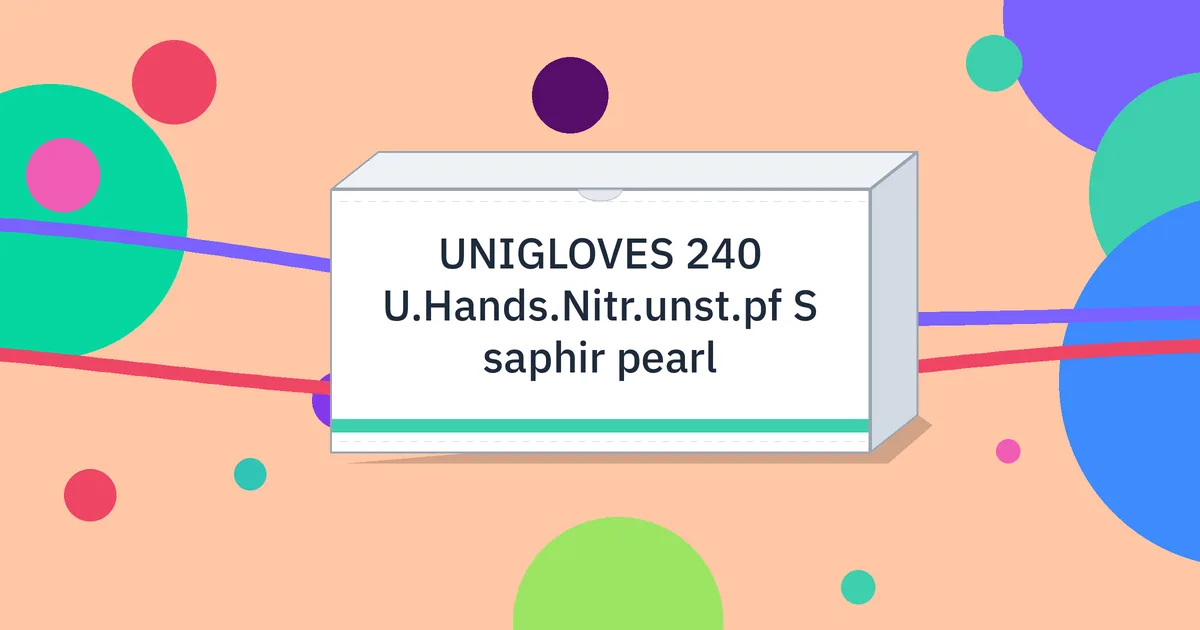 Symbolbild: Packung mit der Aufschrift UNIGLOVES 240 U.Hands.Nitr.unst.pf S saphir pearl (PZN 18102043) – Verfügbarkeit und Bezug in Apotheken in Frankfurt am Main
