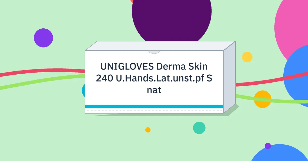 Symbolbild: Packung mit der Aufschrift UNIGLOVES Derma Skin 240 U.Hands.Lat.unst.pf S nat (PZN 18100854) – Verfügbarkeit und Bezug in Apotheken in Frankfurt am Main
