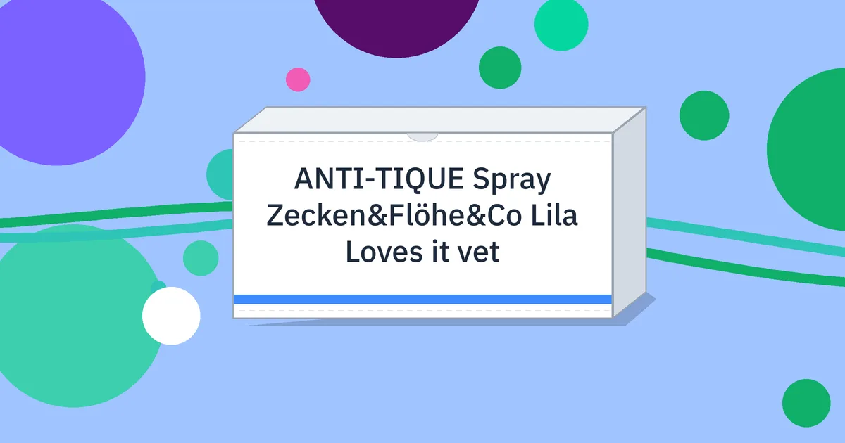 Symbolbild: Packung mit der Aufschrift ANTI-TIQUE Spray Zecken&Flöhe&Co Lila Loves it vet (PZN 12352112) – Verfügbarkeit und Bezug in Apotheken in Frankfurt am Main