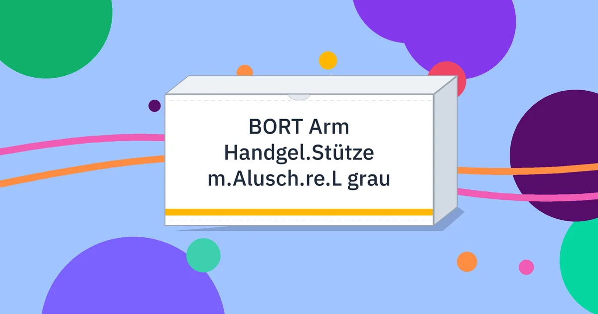 Symbolbild: Packung mit der Aufschrift BORT Arm Handgel.Stütze m.Alusch.re.L grau (PZN 17843205) – Verfügbarkeit und Bezug in Apotheken in Frankfurt am Main