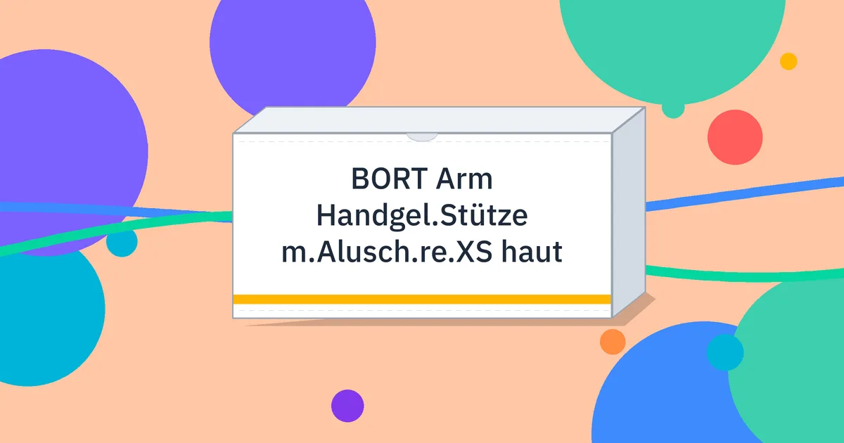 Symbolbild: Packung mit der Aufschrift BORT Arm Handgel.Stütze m.Alusch.re.XS haut (PZN 08527534) – Verfügbarkeit und Bezug in Apotheken in Frankfurt am Main