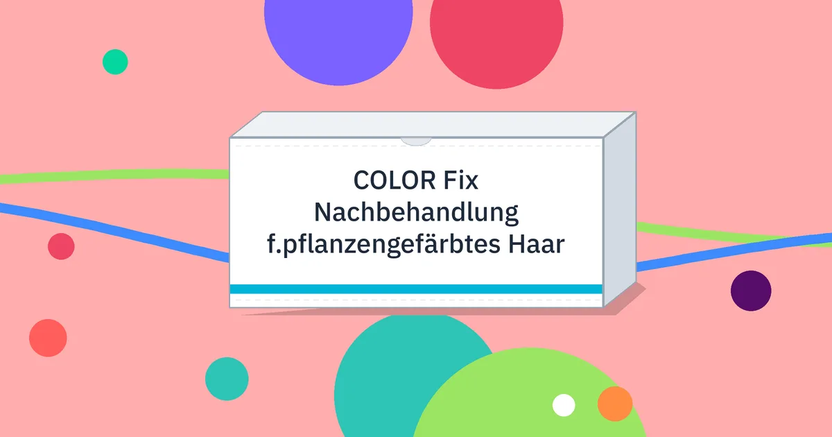 Symbolbild: Packung mit der Aufschrift COLOR Fix Nachbehandlung f.pflanzengefärbtes Haar (PZN 12724140) – Verfügbarkeit und Bezug in Apotheken in Frankfurt am Main