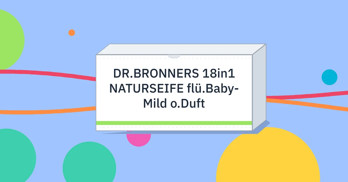 Symbolbild: Packung mit der Aufschrift DR.BRONNERS 18in1 NATURSEIFE flü.Baby-Mild o.Duft (PZN 19241574) – Verfügbarkeit und Bezug in Apotheken in Frankfurt am Main