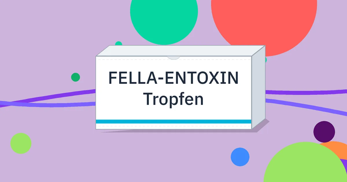 Symbolbild: Packung mit der Aufschrift FELLA-ENTOXIN Tropfen (PZN 05701227) – Verfügbarkeit und Bezug in Apotheken in Frankfurt am Main