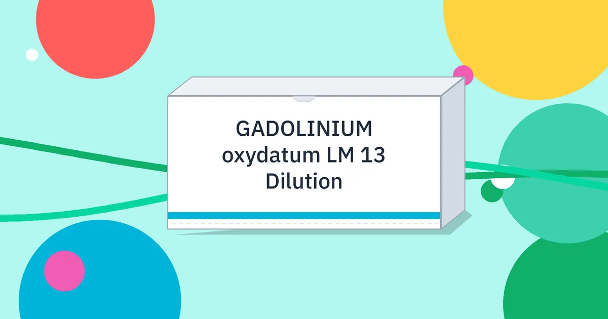Symbolbild: Packung mit der Aufschrift GADOLINIUM oxydatum LM 13 Dilution (PZN 13494357) – Verfügbarkeit und Bezug in Apotheken in Frankfurt am Main