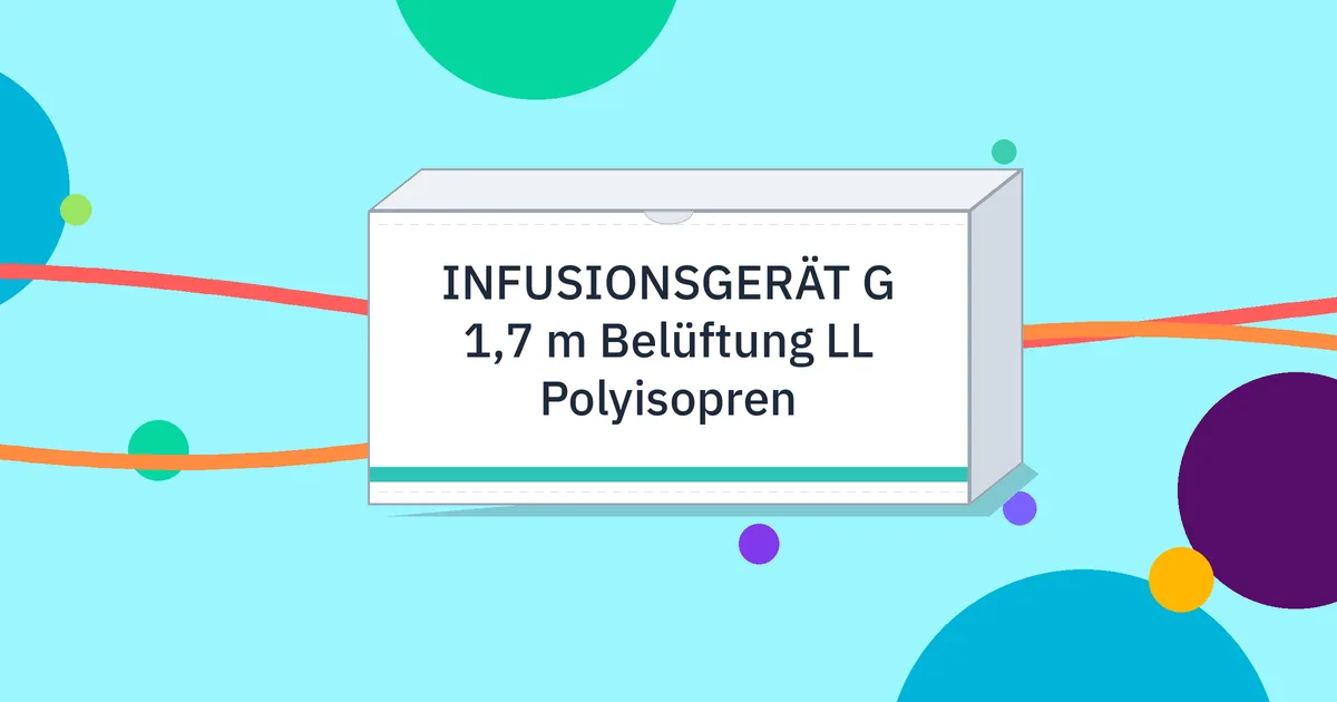 Symbolbild: Packung mit der Aufschrift INFUSIONSGERÄT G 1,7 m Belüftung LL Polyisopren (PZN 17486805) – Verfügbarkeit und Bezug in Apotheken in Frankfurt am Main