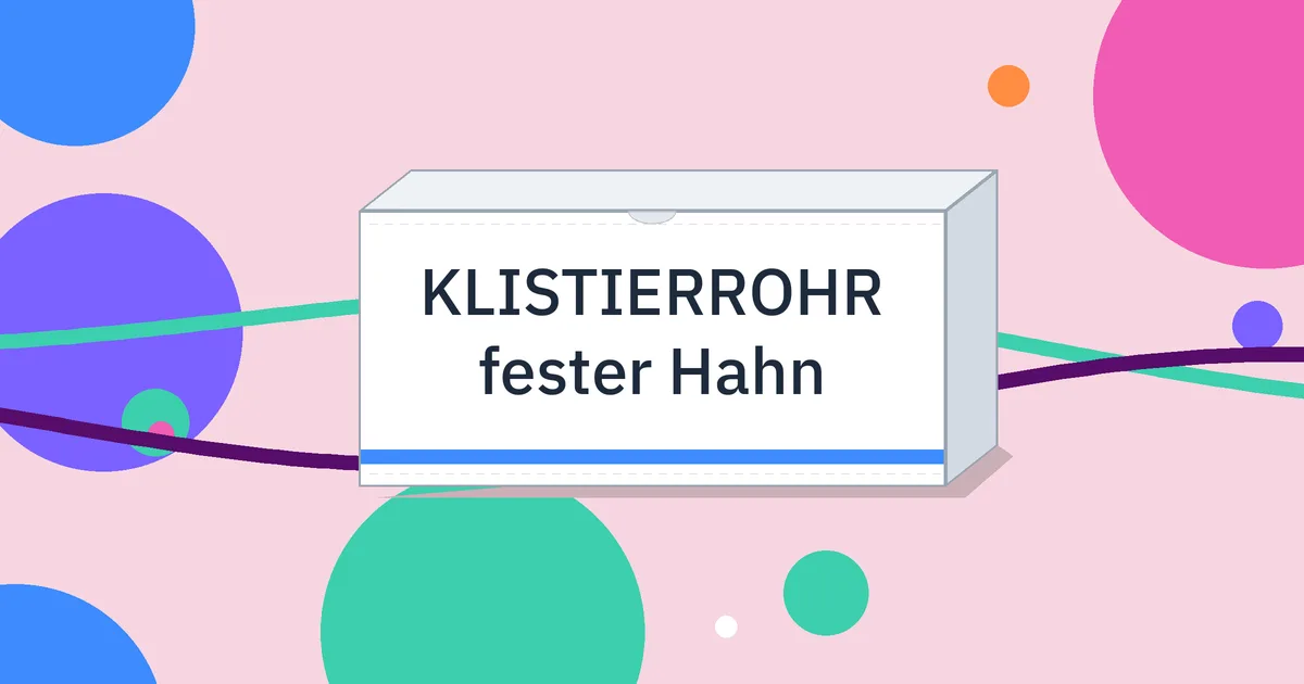 Symbolbild: Packung mit der Aufschrift KLISTIERROHR fester Hahn (PZN 01966213) – Verfügbarkeit und Bezug in Apotheken in Frankfurt am Main