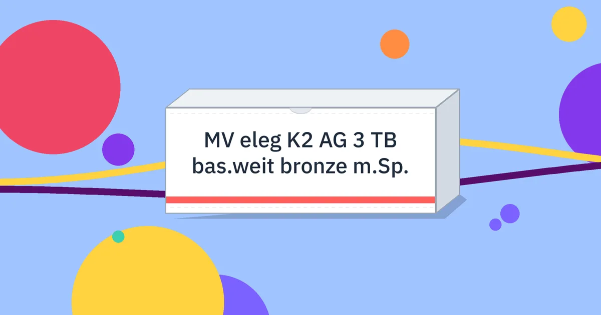 Symbolbild: Packung mit der Aufschrift MV eleg K2 AG 3 TB bas.weit bronze m.Sp. (PZN 14719887) – Verfügbarkeit und Bezug in Apotheken in Frankfurt am Main