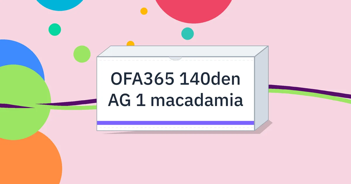 Symbolbild: Packung mit der Aufschrift OFA365 140den AG 1 macadamia (PZN 16722876) – Verfügbarkeit und Bezug in Apotheken in Frankfurt am Main