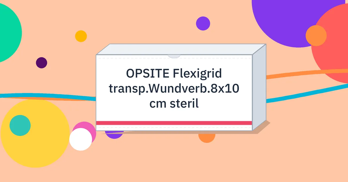 Symbolbild: Packung mit der Aufschrift OPSITE Flexigrid transp.Wundverb.8x10 cm steril (PZN 15302422) – Verfügbarkeit und Bezug in Apotheken in Frankfurt am Main