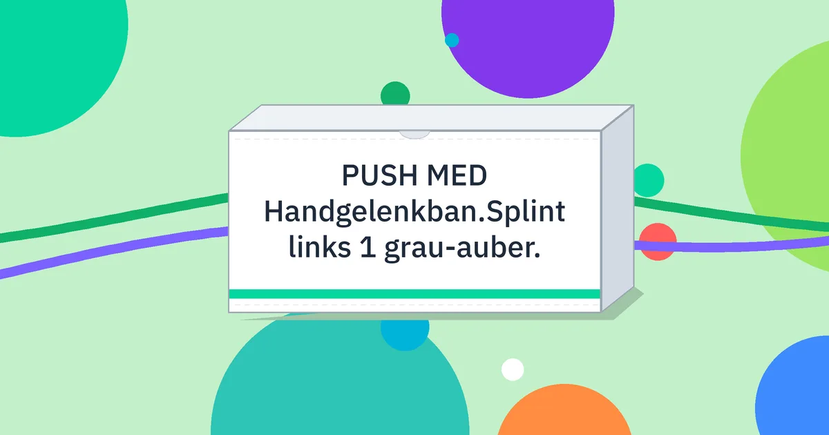 Symbolbild: Packung mit der Aufschrift PUSH MED Handgelenkban.Splint links 1 grau-auber. (PZN 04860969) – Verfügbarkeit und Bezug in Apotheken in Frankfurt am Main